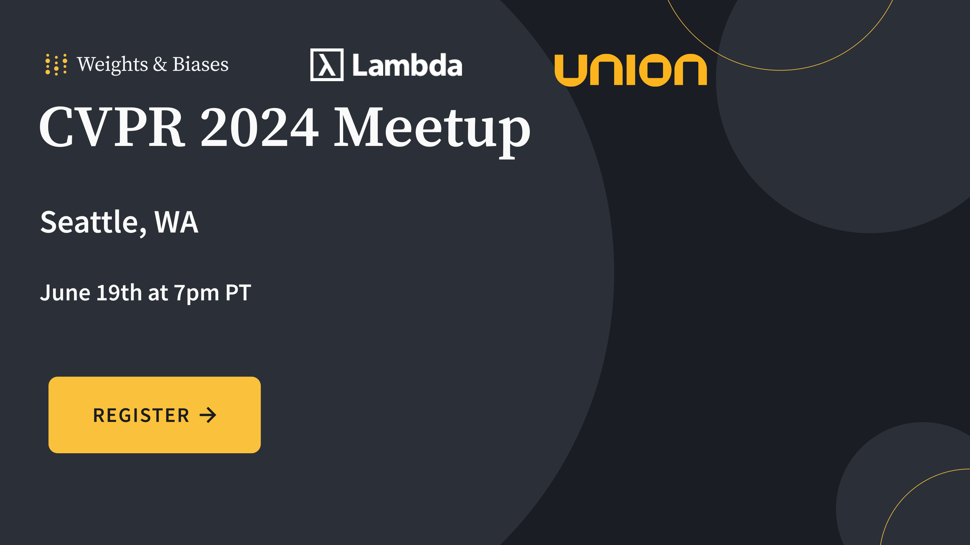 Weights & Biases CVPR Meetup 2024